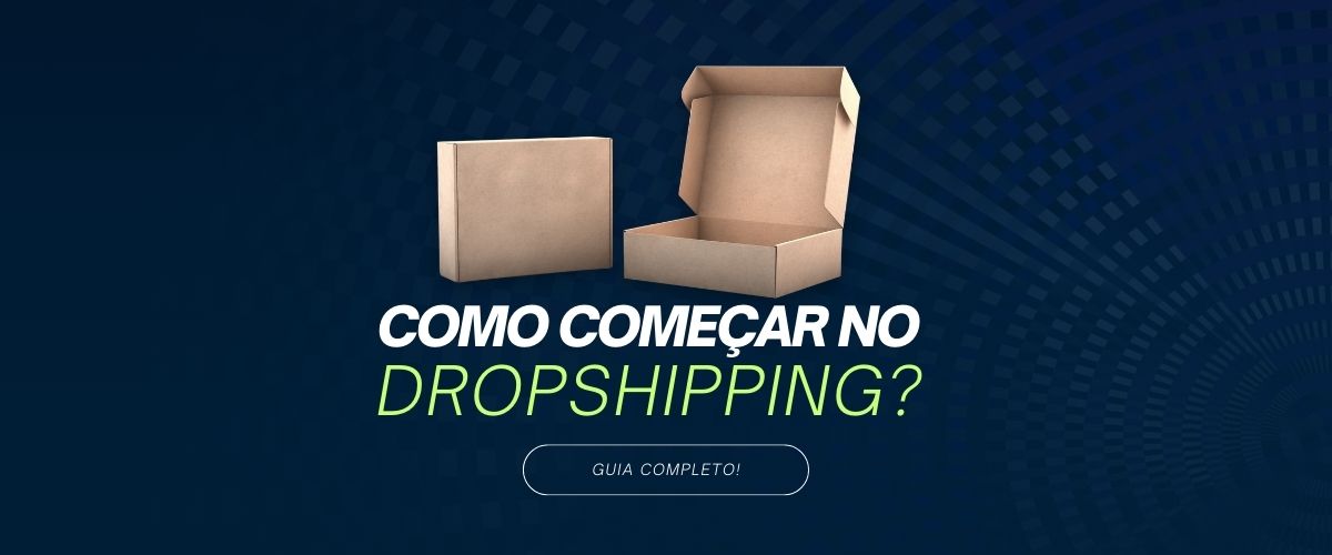 Como Criar Sua Loja De Dropshipping Do Zero?